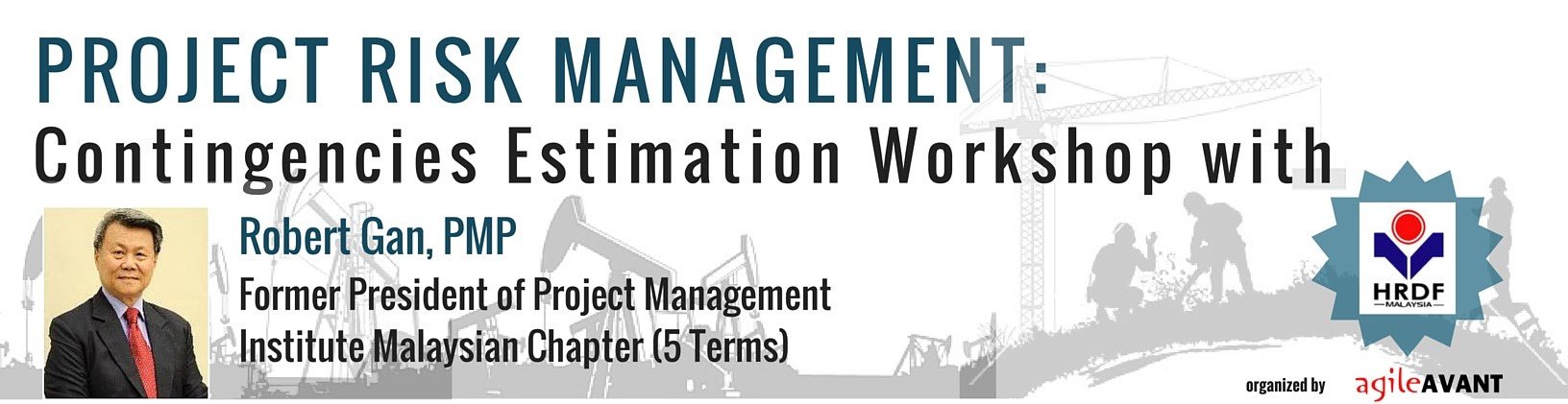 Project Risk Management & Contingency Estimation with Robert Gan | News ...