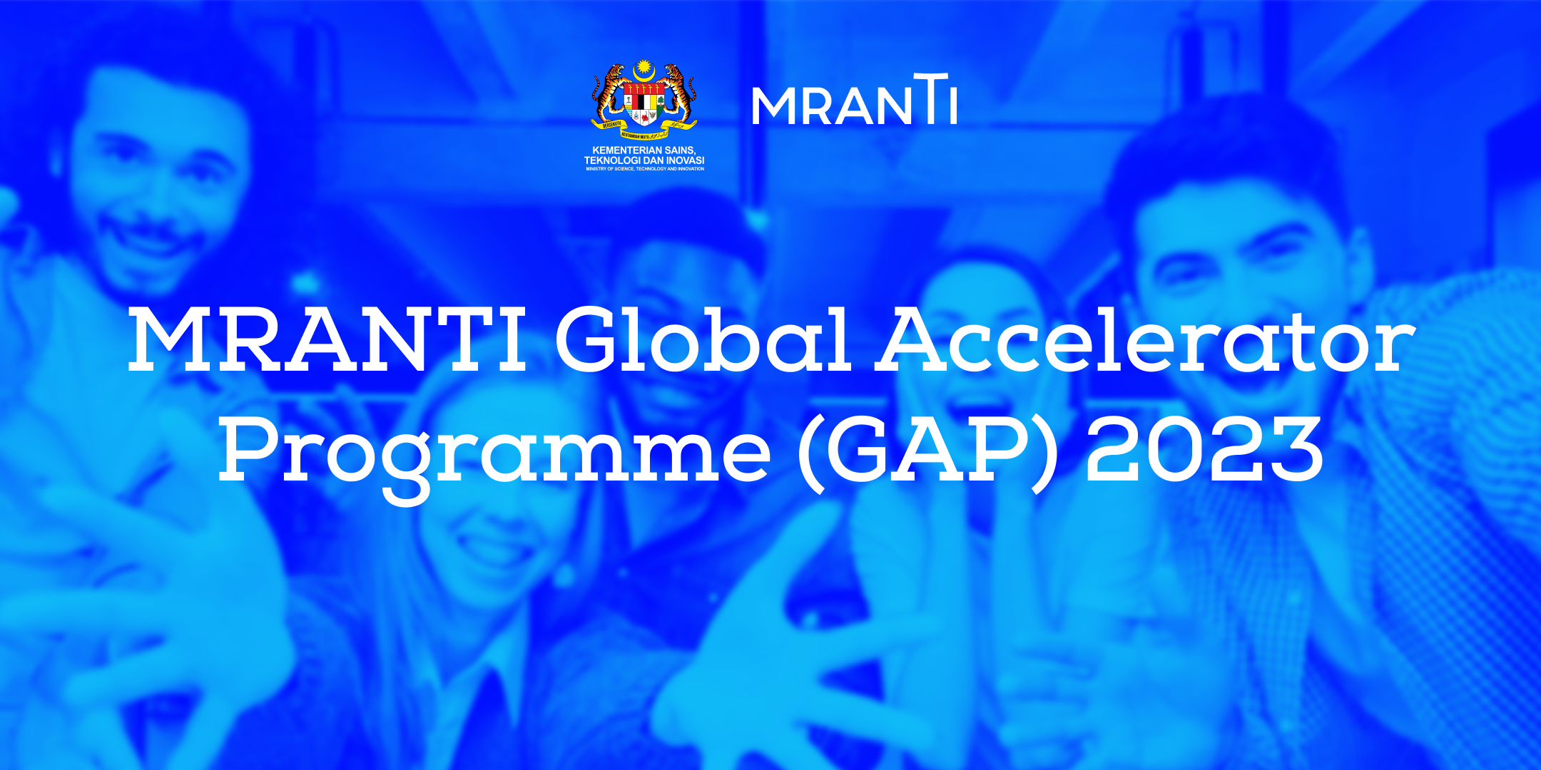 20 Companies set to tap into RM13 trillion Global Market 2023 through MRANTI Global Accelerator ...